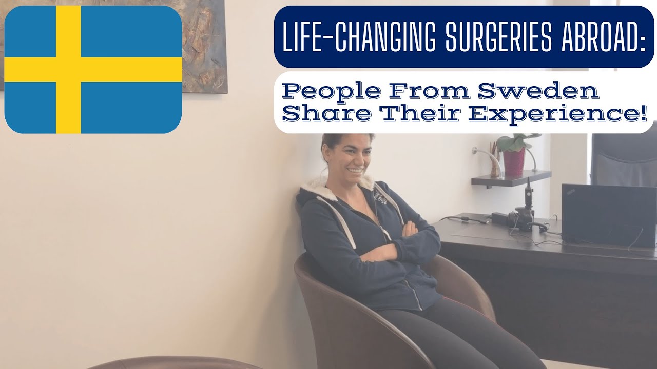 The Top Destination for Swedish Patients Seeking Exceptional Surgeries ...