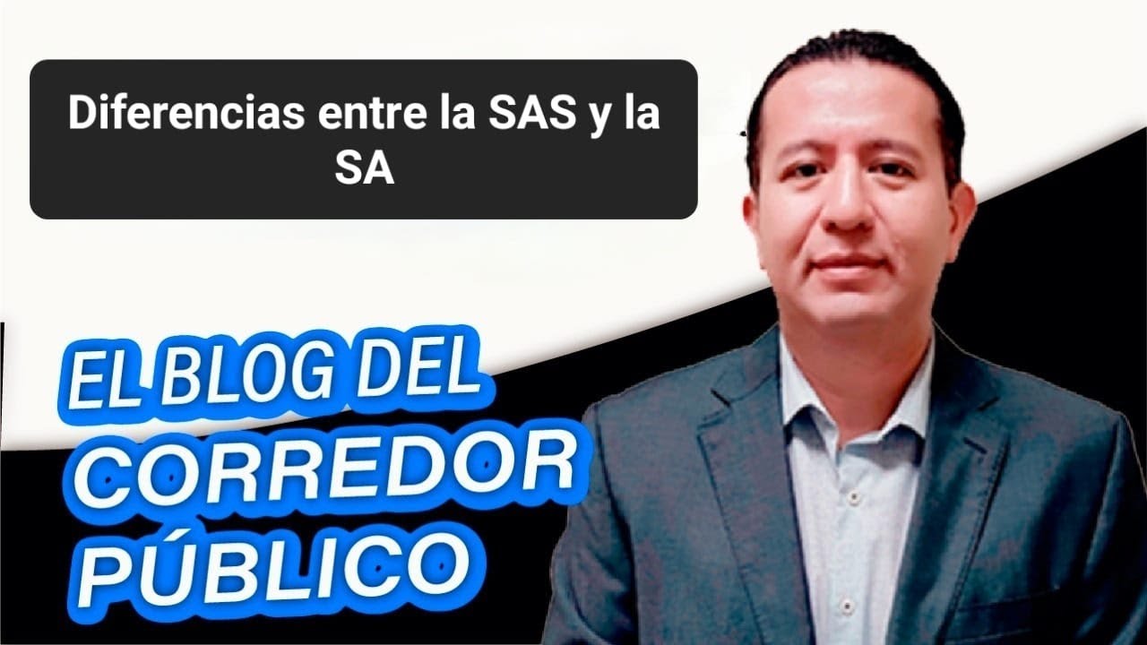 Te explico las diferencias entre una SAS y una SA - YouTube