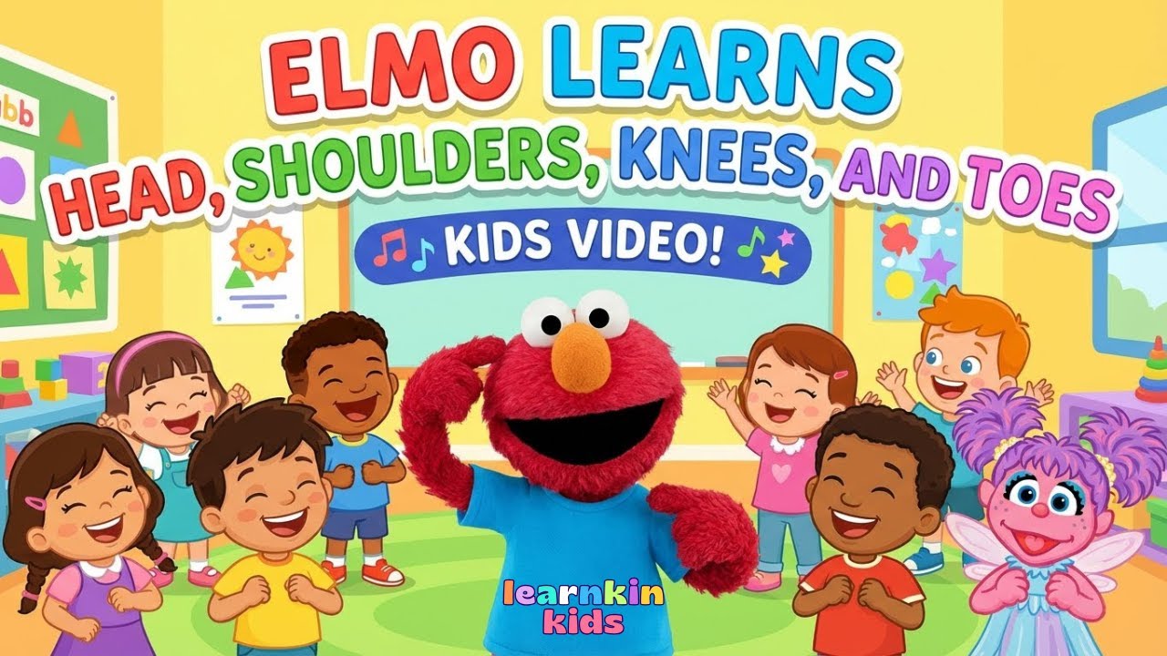 Elmo Learns Head, Shoulders, Knees, and Toes | Fun Kids Song & Body ...