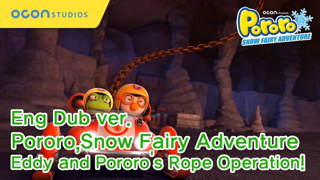 [Pororo Snow Fairy Adventure] Eddy and Pororo's Rope Operation! (Eng ...
