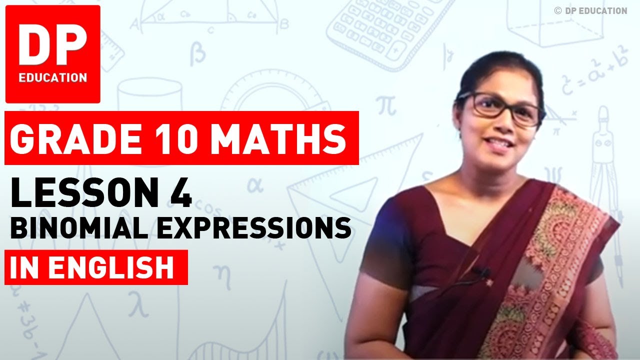 Lesson 4. Binomial Expressions | Maths Session for Grade 10 # ...