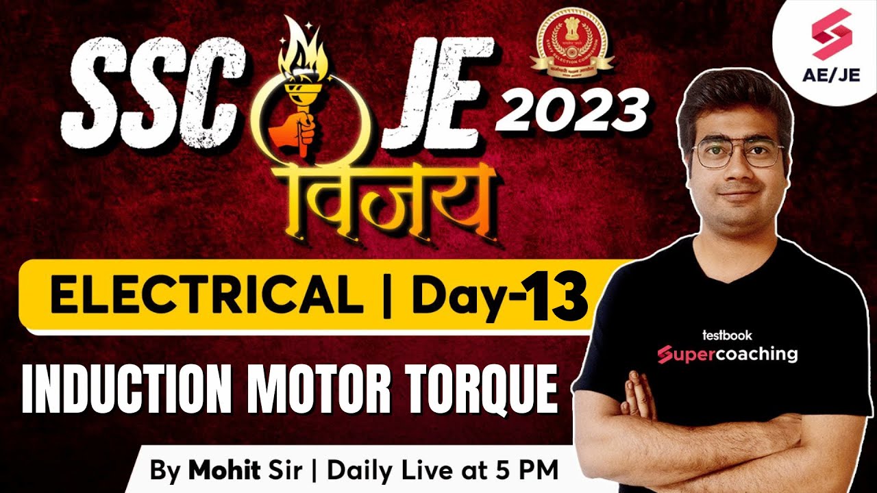 SSC JE 2023 Electrical Classes | Induction Motor Torque Questions | SSC ...