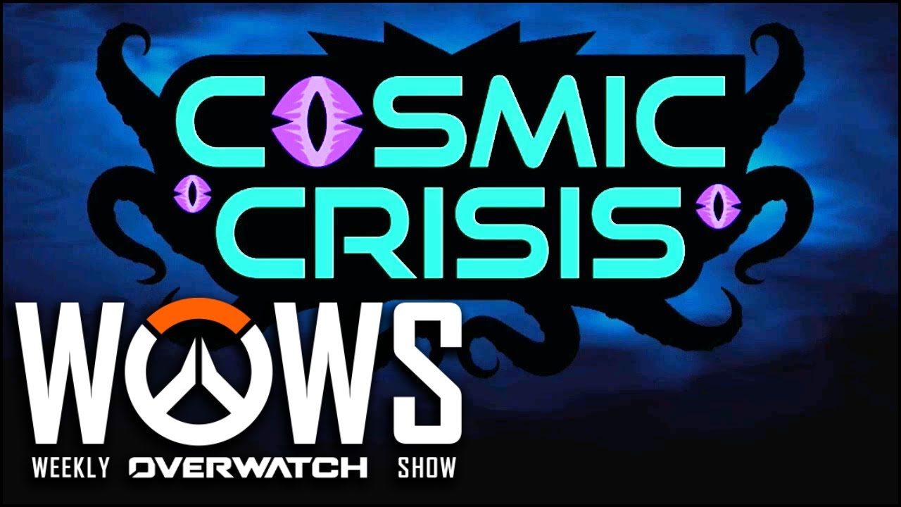 Weekly Overwatch Show #4: Cosmic Crisis - YouTube