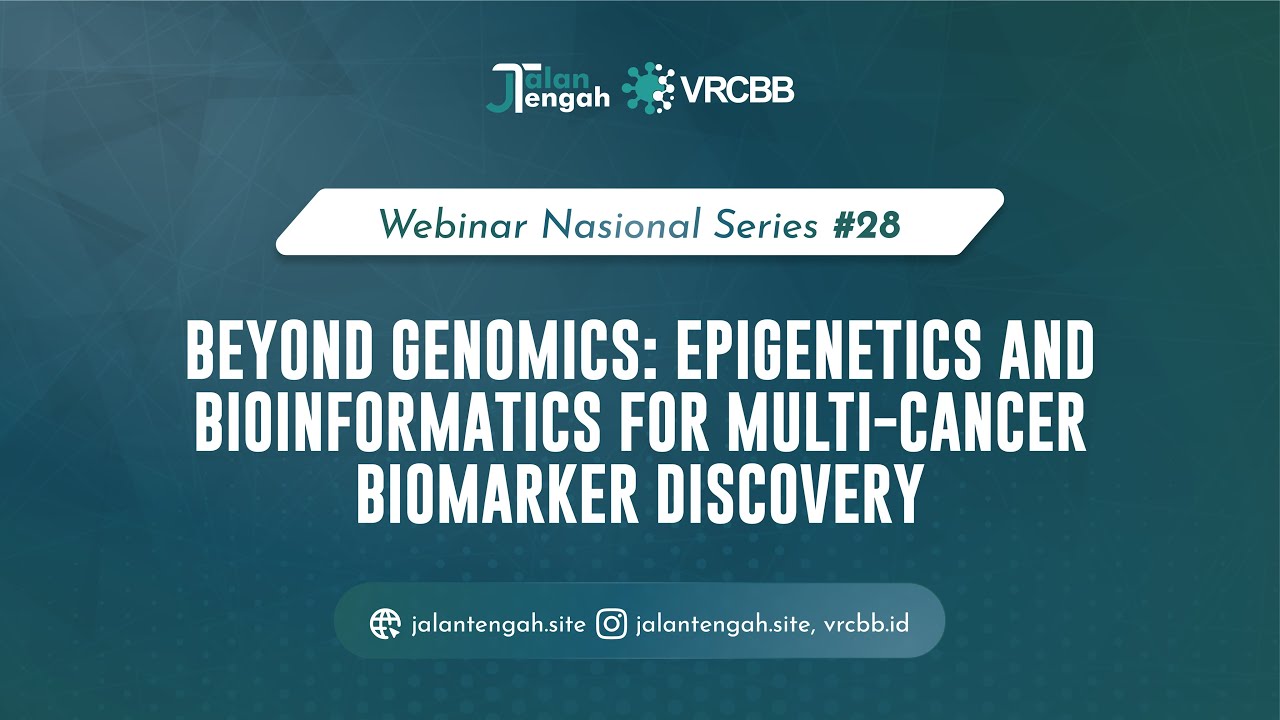 🔴 LIVE STREAMING | WEBINAR NASIONAL SERIES #28 - Beyond Genomics ...