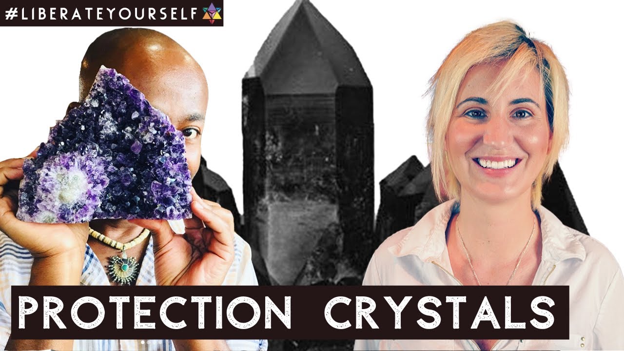 Crystals For Protection - YouTube