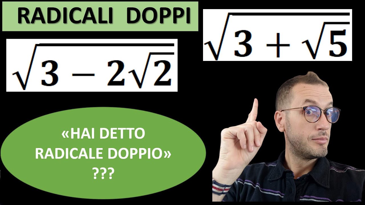 12 - Radicali doppi - YouTube