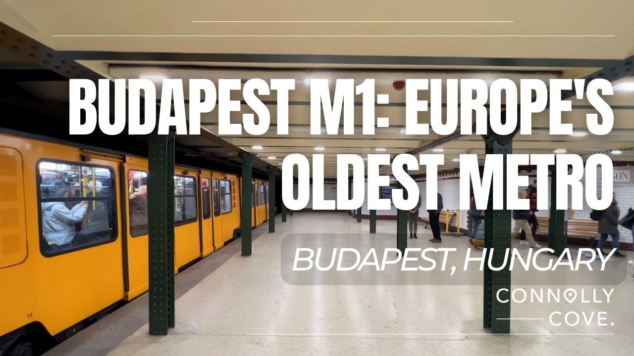 Budapest M1: Europe's Oldest Metro | Budapest | Hungary | Things To Do ...