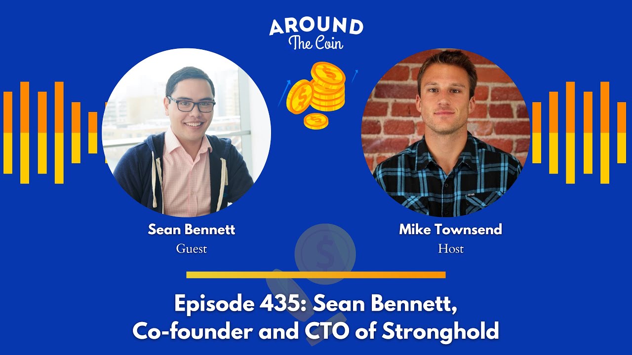 Episode 435: Sean Bennett, Co founder and CTO of Stronghold - YouTube