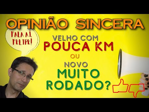 Melhor um carro mais velho com pouca quilometragem ou mais novo e muito rodado? Fala aí, Felipe!