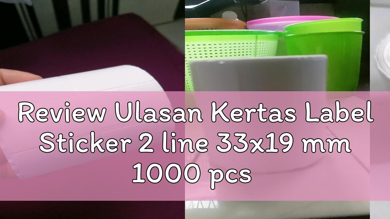 Review Ulasan Kertas Label Sticker 2 line 33x19 mm 1000 pcs printer ...