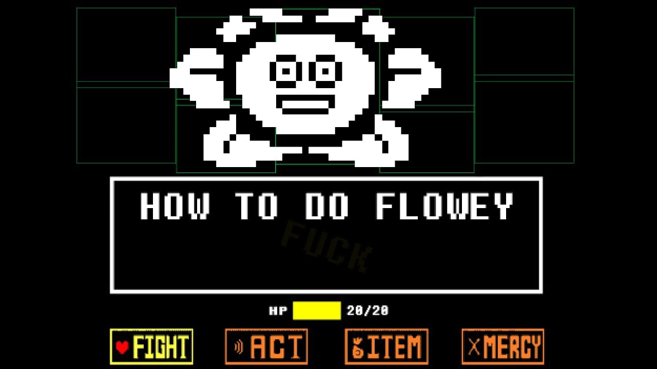 How to 'do' Flowey - YouTube