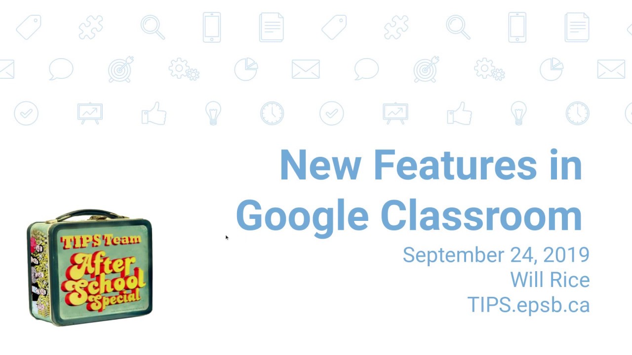 New Features in Google Classroom September 2019 - YouTube