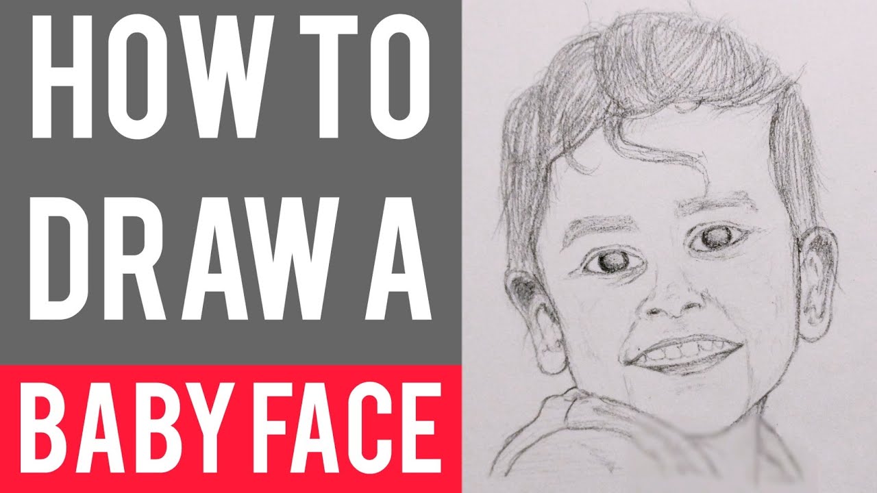 How to Draw a 1 year old Baby Face: From Start to Finish - YouTube