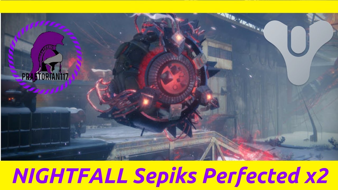 Destiny NIGHTFALL Sepiks Perfected Loot x2 - YouTube