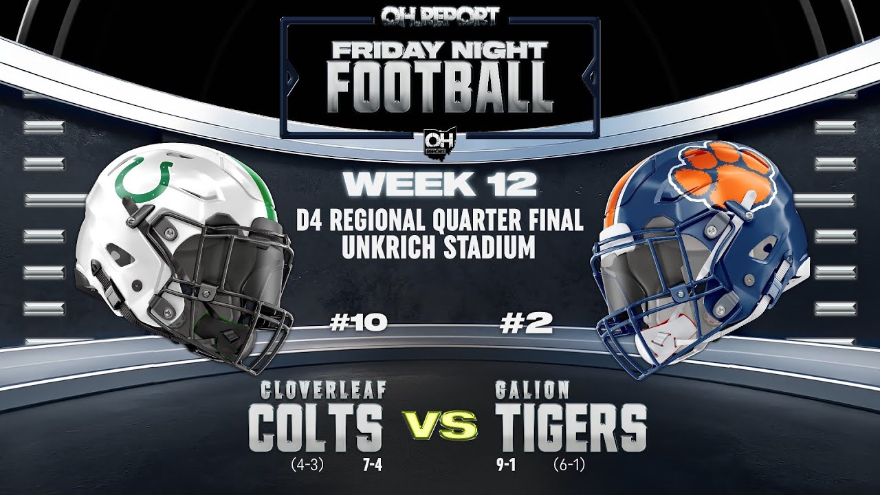 #10 Cloverleaf (7-4) @ #2 Galion (9-1) - D4 Football Region 14 ...