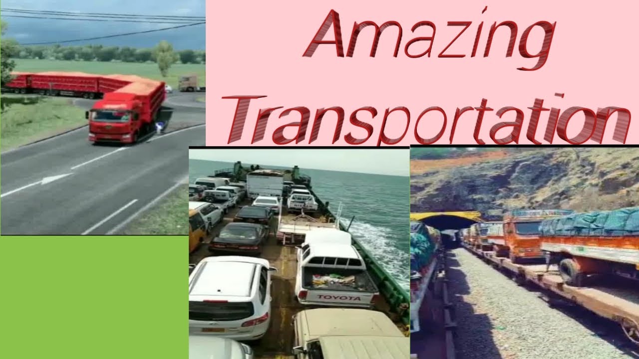 Amazing Transportation - YouTube