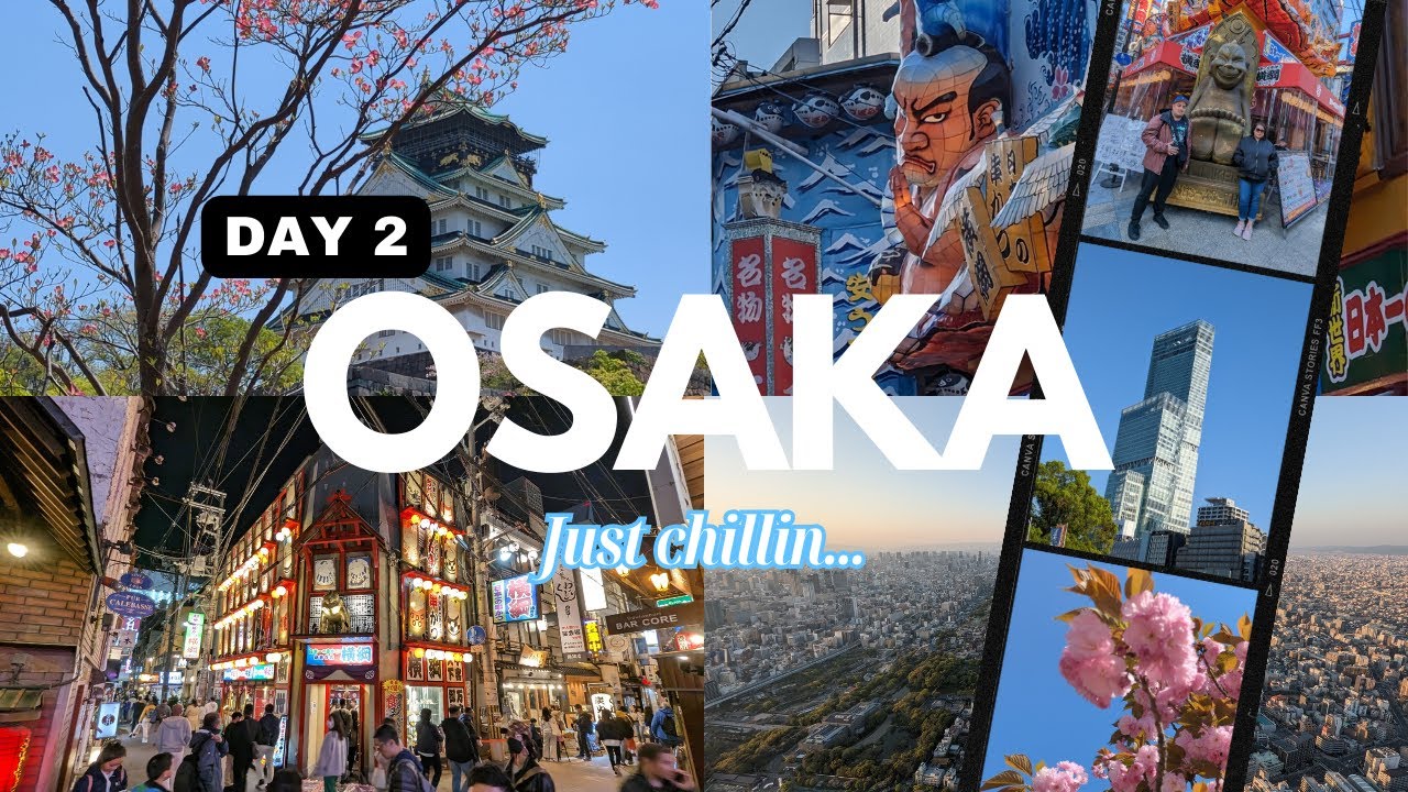 DAY 2 OSAKA - JAPAN 2023 - YouTube