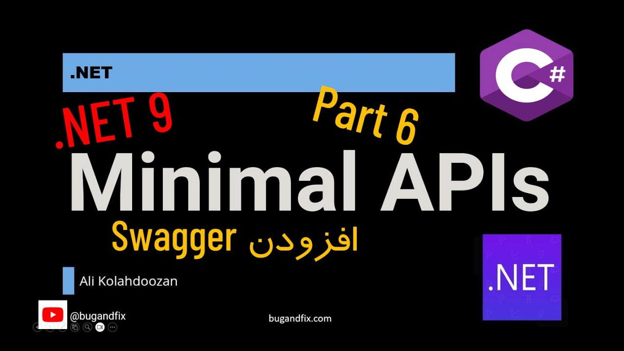 افزودن Swagger به Minimal API ها در دات نت 9 - YouTube