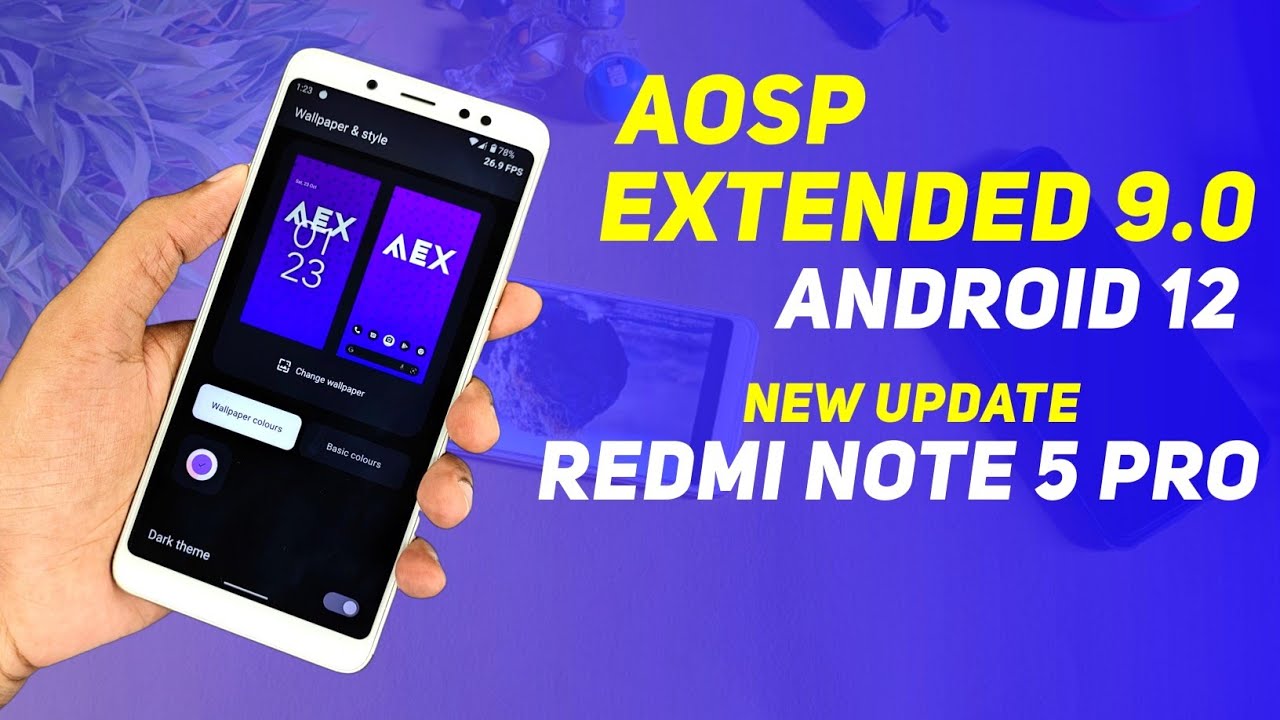 Android 12 | AOSP Extended 9.0 New Update | Redmi Note 5 Pro | Material ...