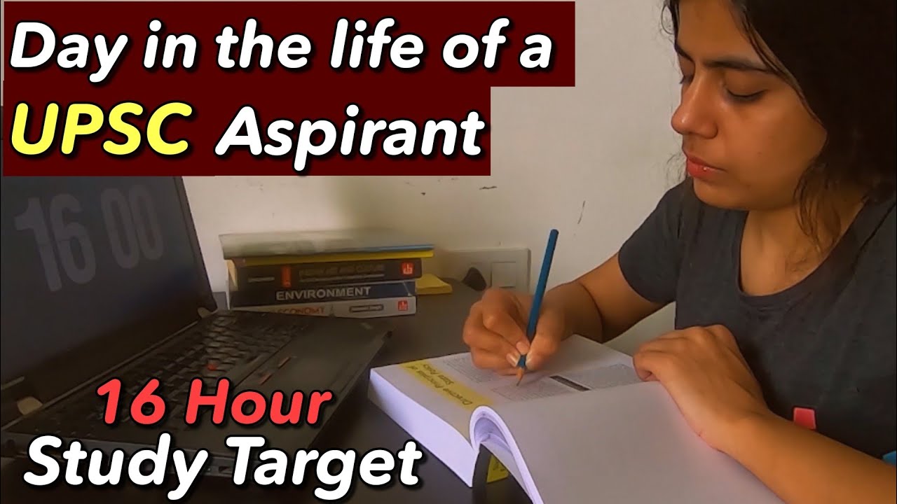 16 Hours Study Time Target | Daily Life of a CSE Aspirant | UPSC Study ...