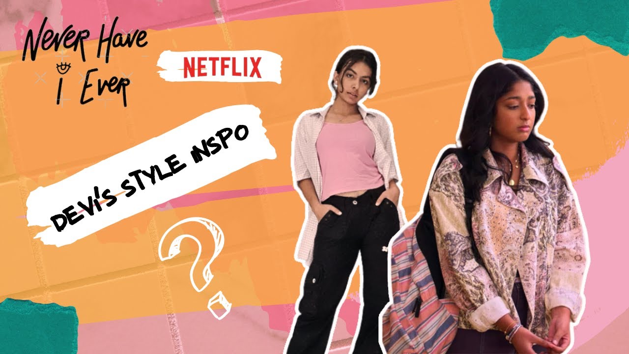 How to dress like Devi from #neverhaveiever Season 4 | Netflix India - YouTube
