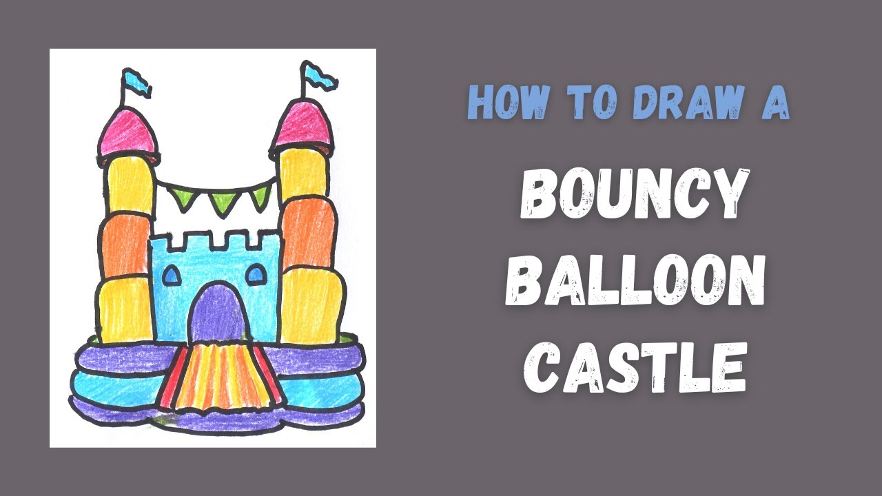 How To Draw A Bouncy Castle? Simple Castle Drawing - YouTube