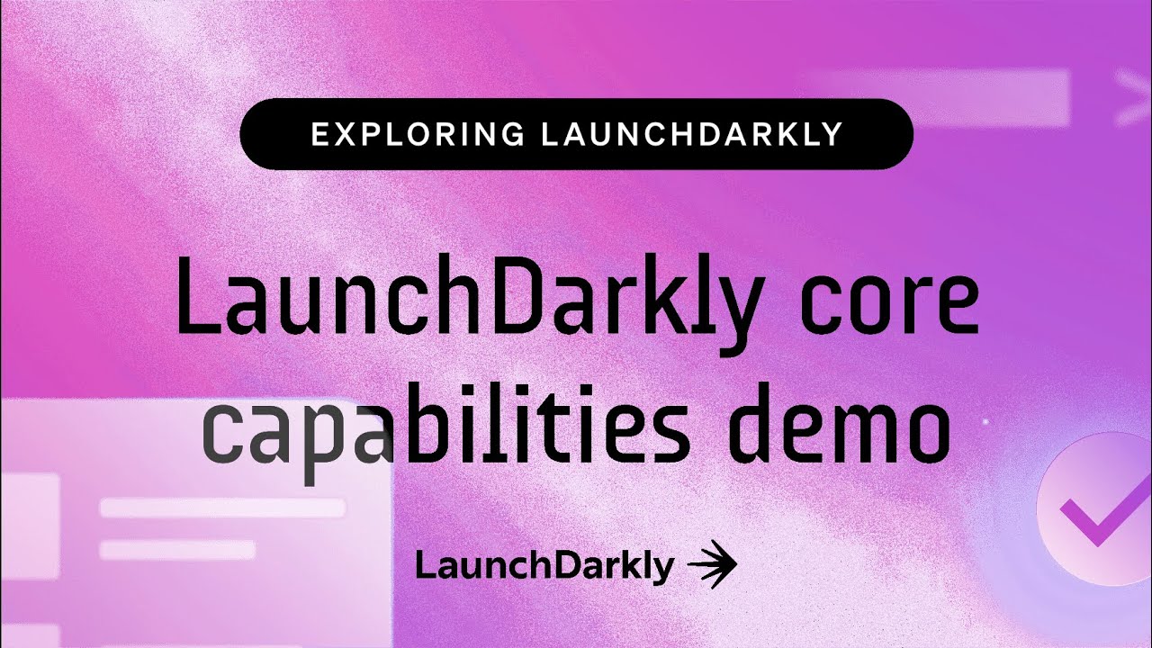 LaunchDarkly core capabilities demo - YouTube