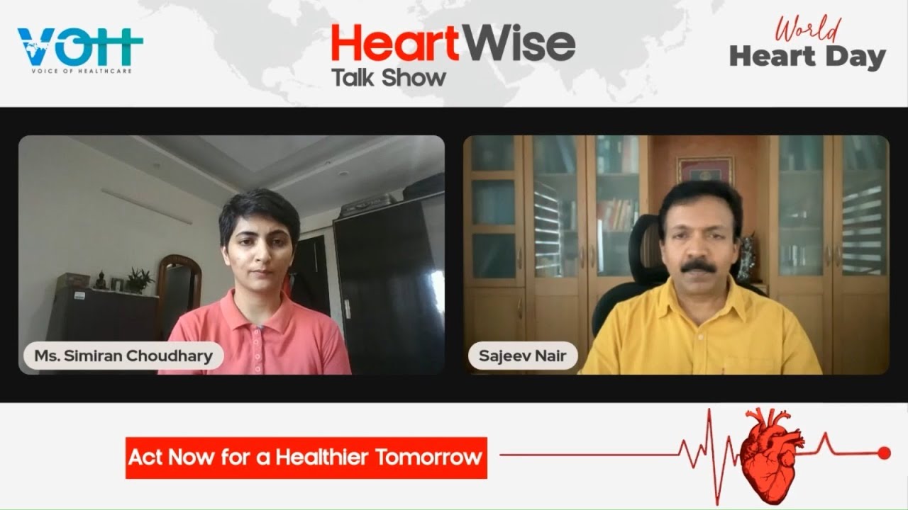 World Heart Day: HeartWise Talks Show with Dr Dr. Sajeev Nair - YouTube