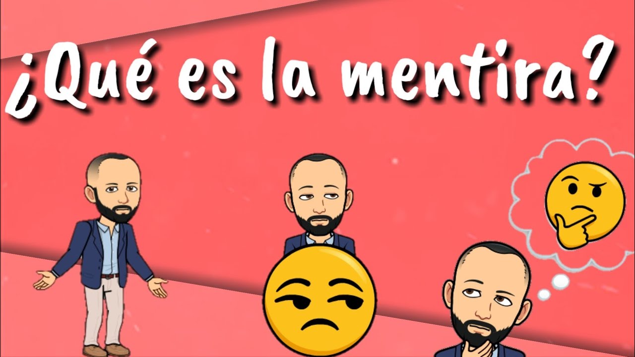 Que Significa La Mentira