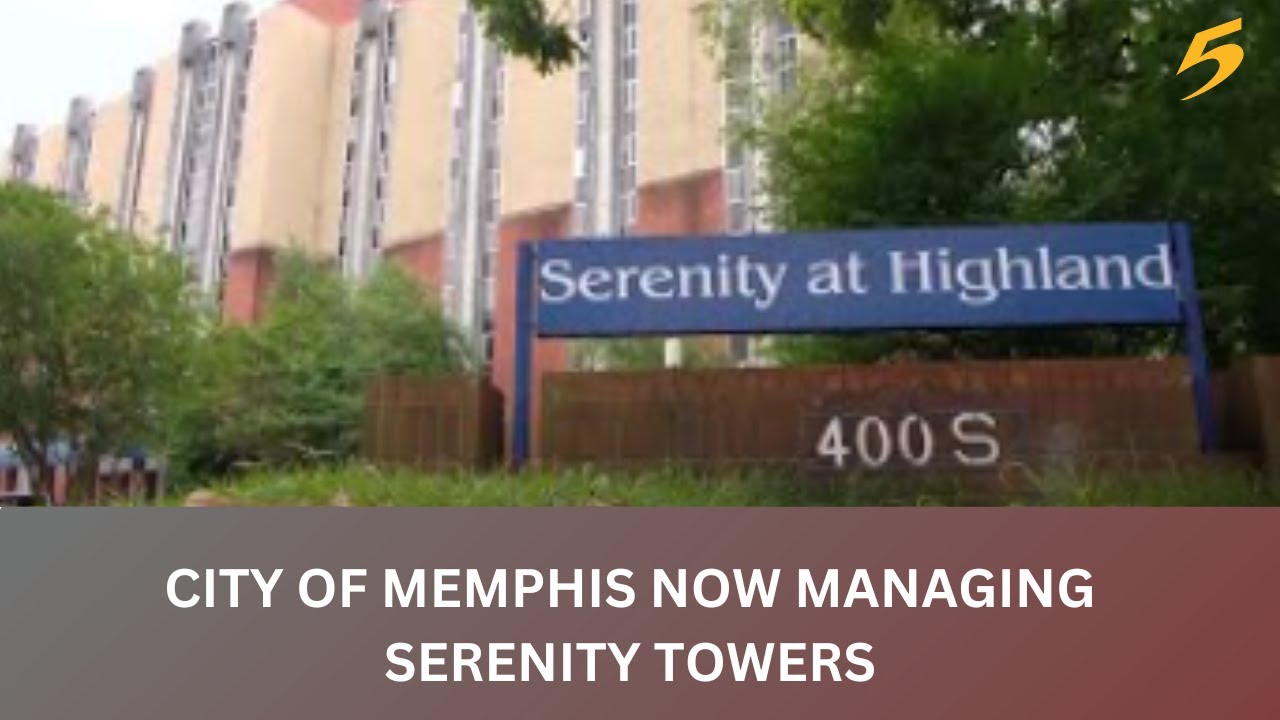 City of Memphis now managing Serenity Towers - YouTube