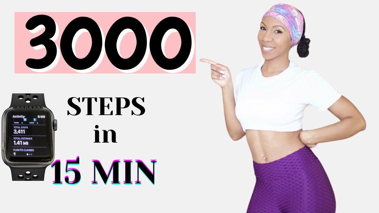 3000 STEPS IN 15 MINUTES WORKOUT AT HOME | FUN FAT BURNING WALKING ...