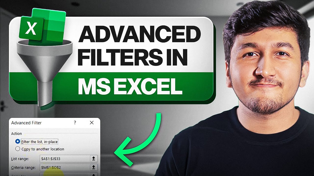 Advanced Filters in Excel | Jatan Shah Review & Tutorial - YouTube