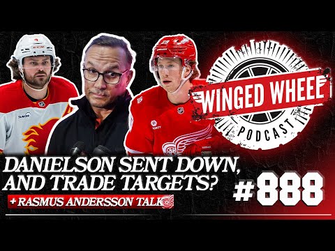 DANIELSON SENT DOWN & YZERMAN'S POTENTIAL TRADE TARGETS - Winged Wheel Podcast - Jan. 7th, 2026