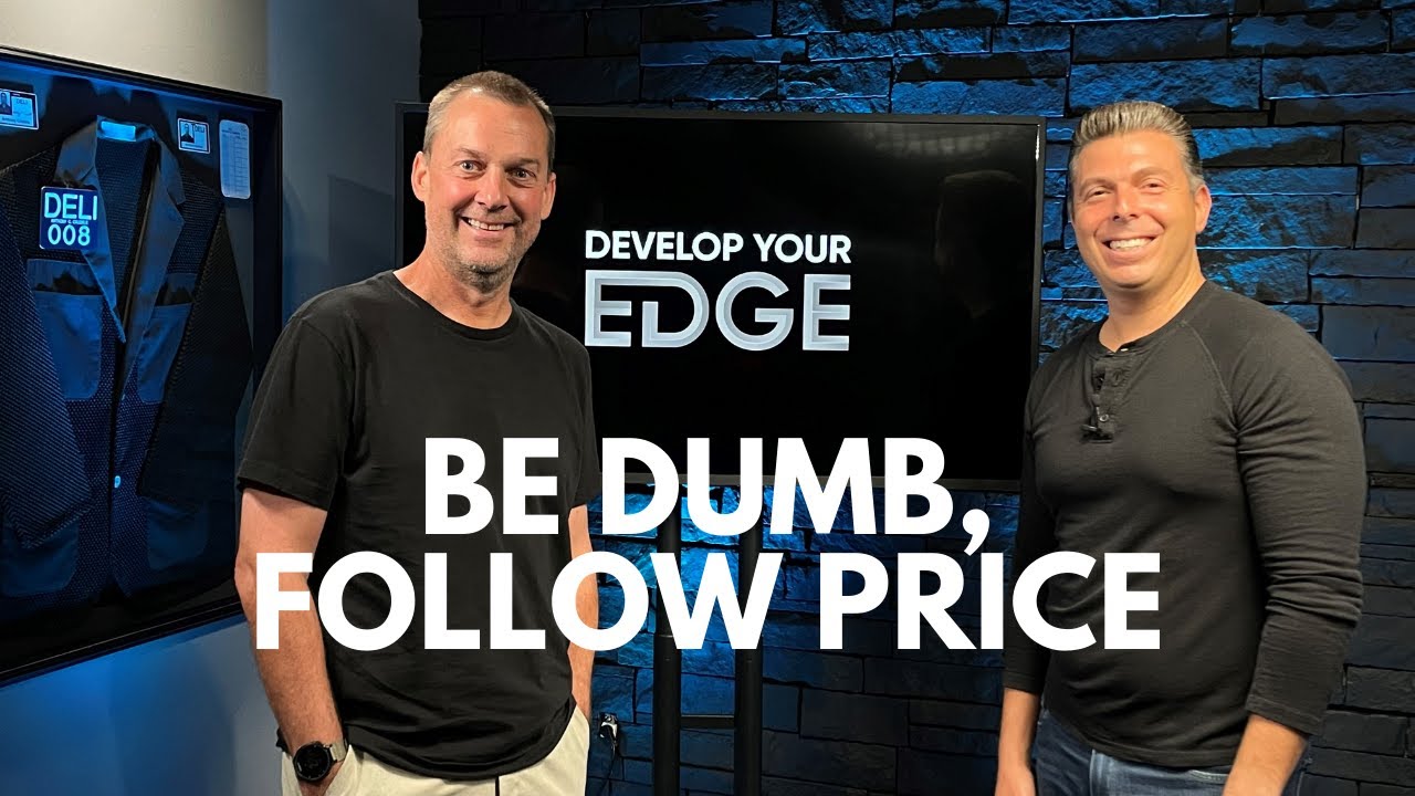 Be Dumb, Follow Price - Tom Canfield - #DevelopYourEdge 51 - YouTube
