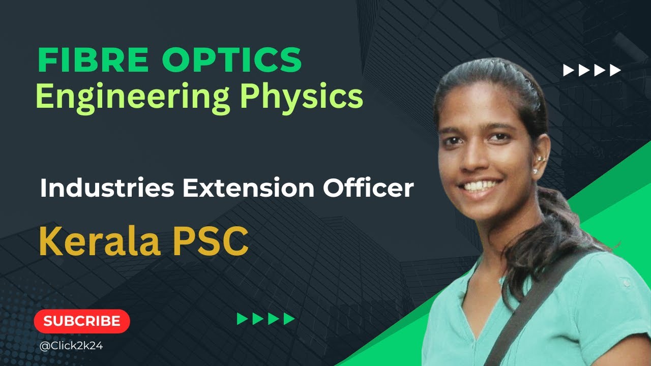 IEO | Engineering Physics - Fibre Optics | Kerala PSC #ieo # ...