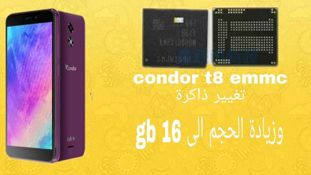 changement emmc condor t8 تغيير ذاكرة كوندور مع زيادة الحجم الى 16 gb ...