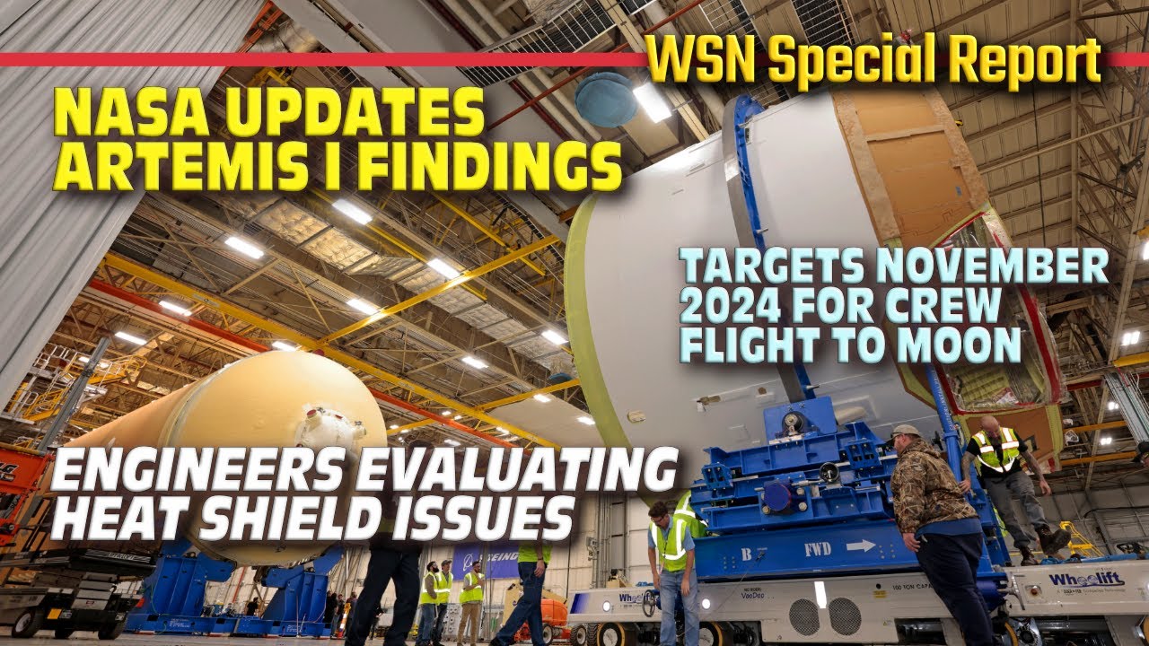 NASA Updates Artemis I Findings: Targeting November 2024 for Crew ...