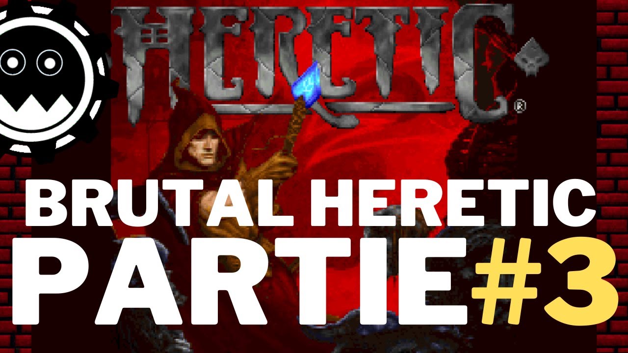 Et voilà les crânes flottant qui arrivent! - Brutal Heretic #3 - YouTube