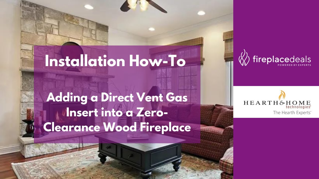 Installation of a Direct Vent Gas Insert (Demonstration ...