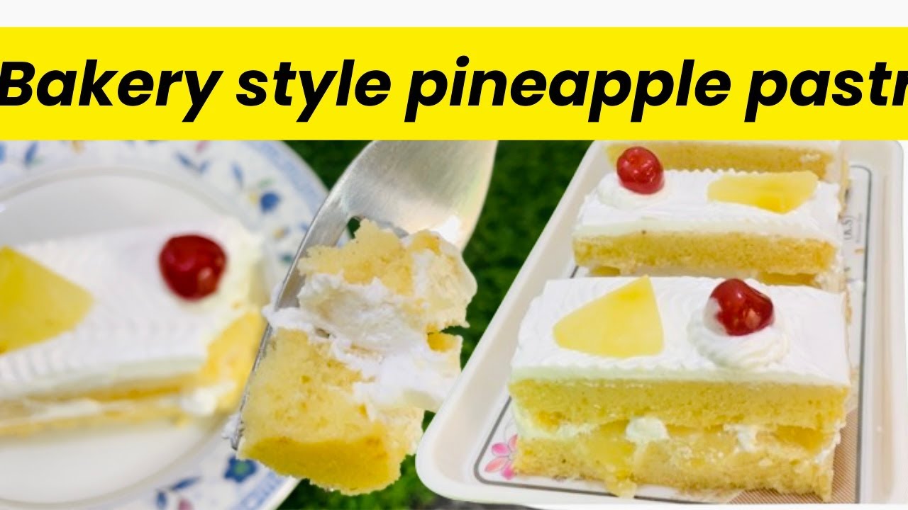 Pineapple pastry | How to make pineapple pastry | pastry by Hawa foods ...