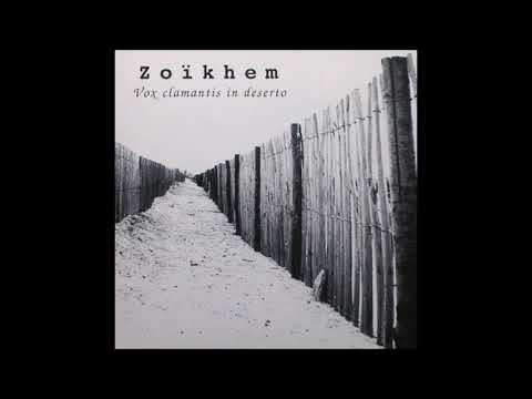 Zoikhem – Vox Clamantis In Deserto – CD (Album), 1997 [r11000256] | Discogs