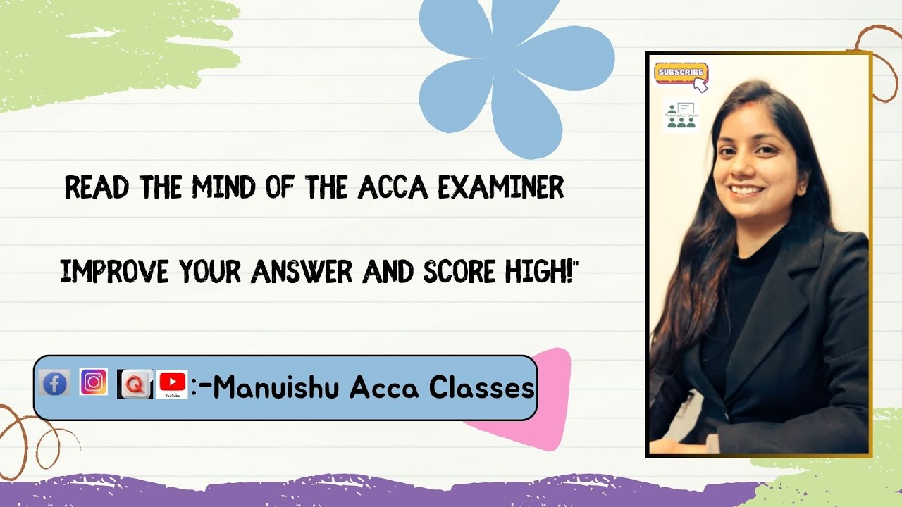 Read the Mind of the ACCA Examiner | Improve your answer and Score High ...