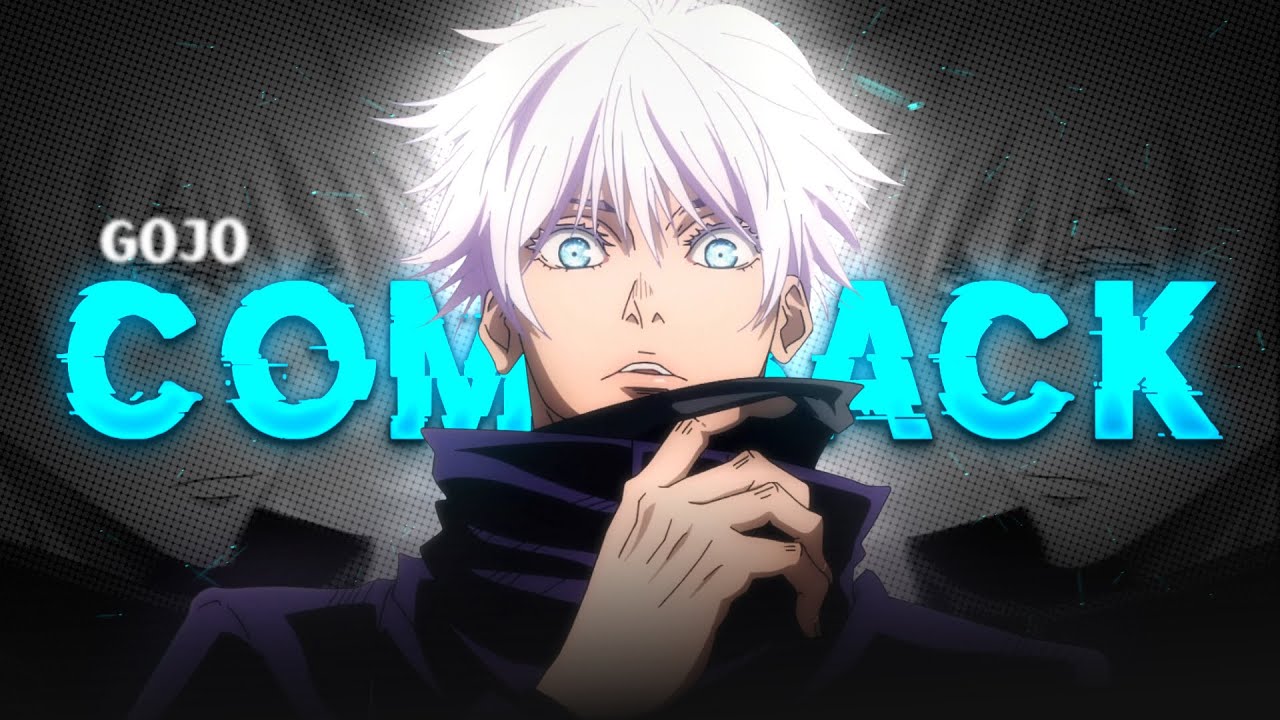 Gojo Satoru Edit | Gojo Comeback ? | Musical Series - YouTube