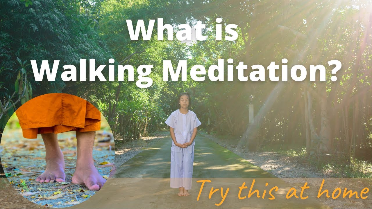 How to Practice Walking Meditation? This is Really Helpful. - YouTube
