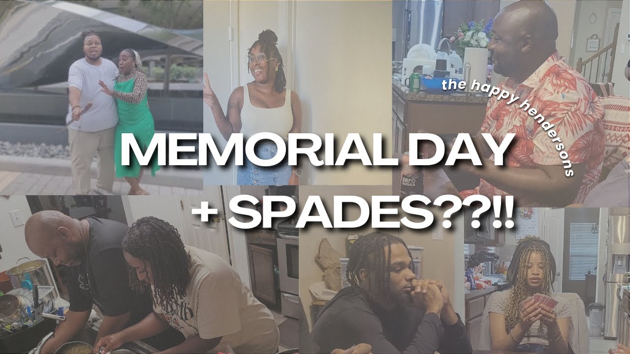 A Very Hectic Memorial Day + A CRAZY game of Spades! l The Happy ...