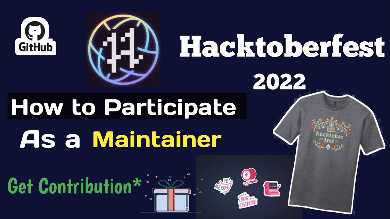 How to Participate As a Maintainer in Hacktoberfest 2022 ||Full Guide to Maintainer|Get ...