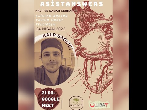Asistanswers-Kalp ve Damar Cerrahisi- Dr. Tahsin Murat Tellioğlu