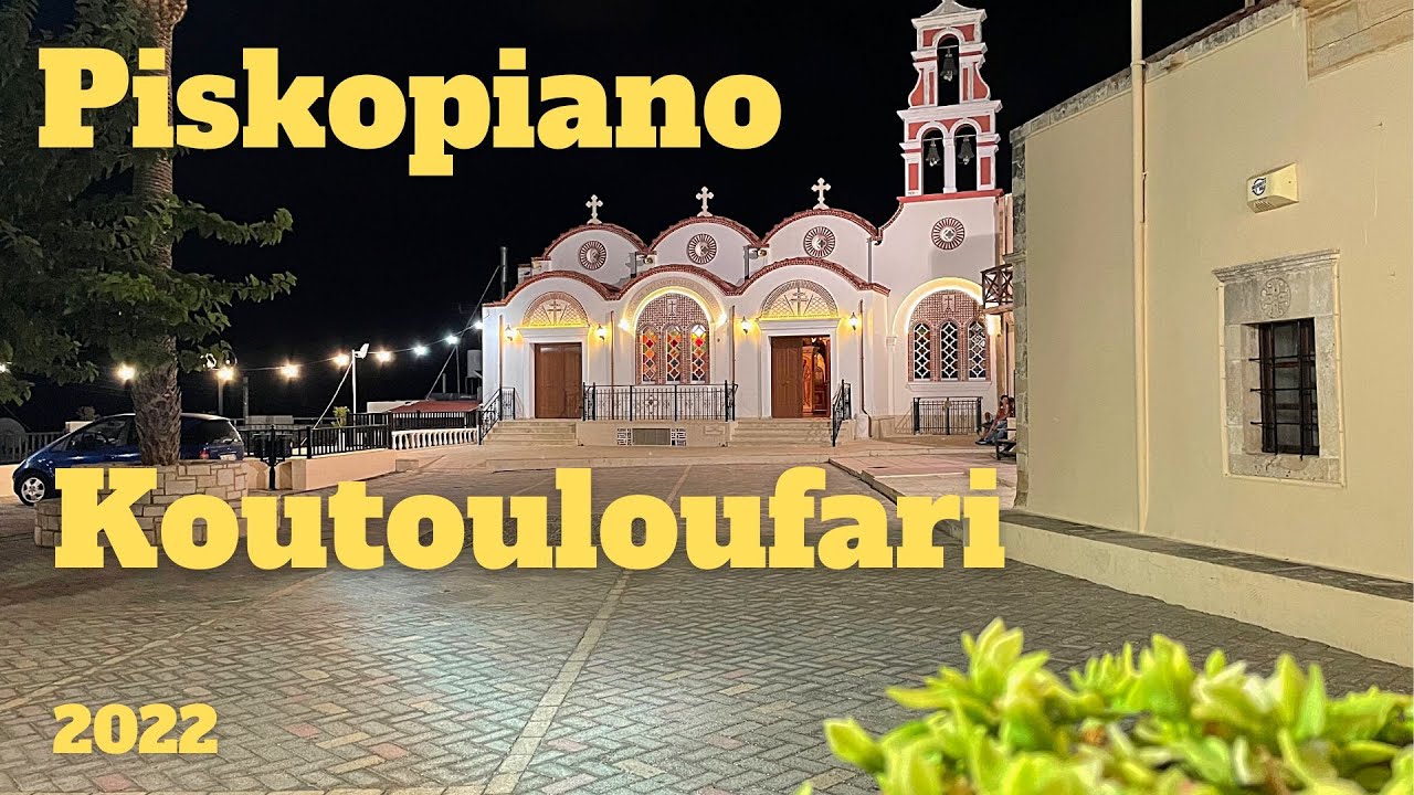 Piskopiano Koutouloufari Crete 2022 walkthrough - YouTube