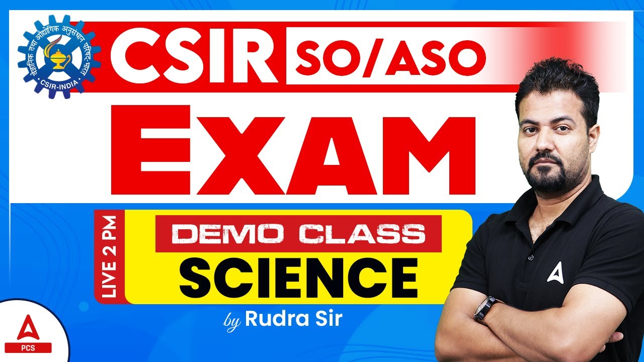 CSIR SO ASO 2023-24 | Science Demo Class | Previous Year Question Paper ...