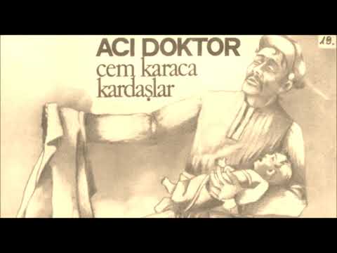 Cem Karaca -  Acı Doktor